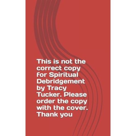 Tracey Tucker | Other | Spiritual Debridement Tracey Tucker | Poshmark